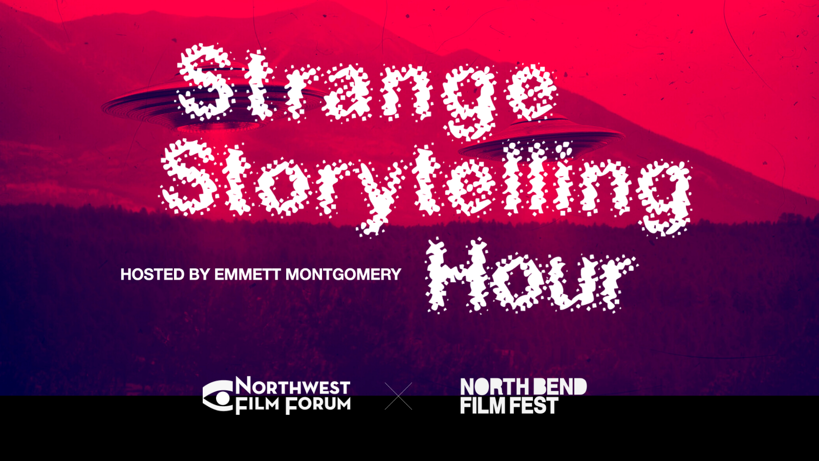 Strange Storytelling Hour – Things Above [Online] - Northwest Film Forum