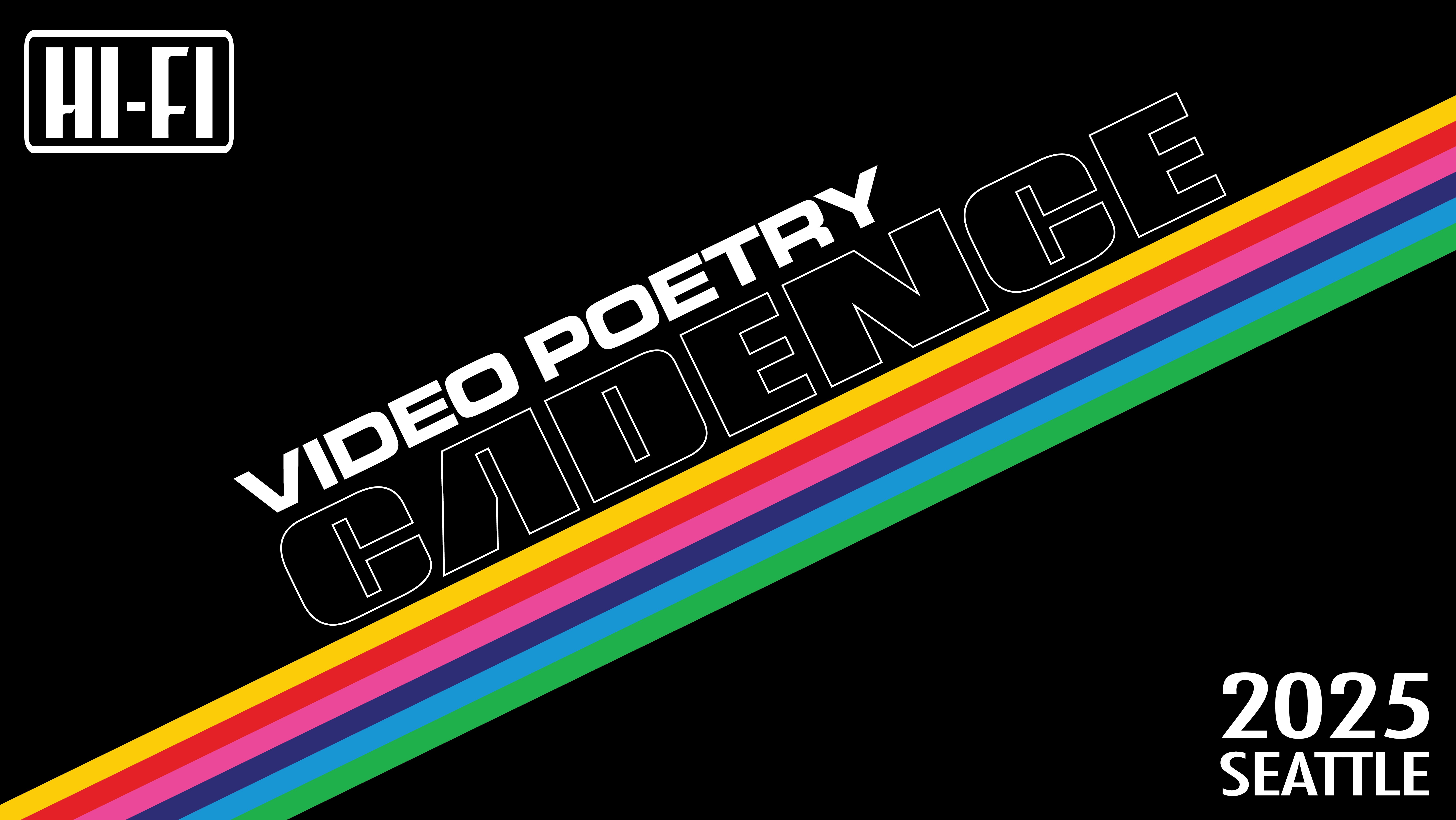 Cadence Video Poetry Festival 2025 [Hybrid] - Northwest Film Forum